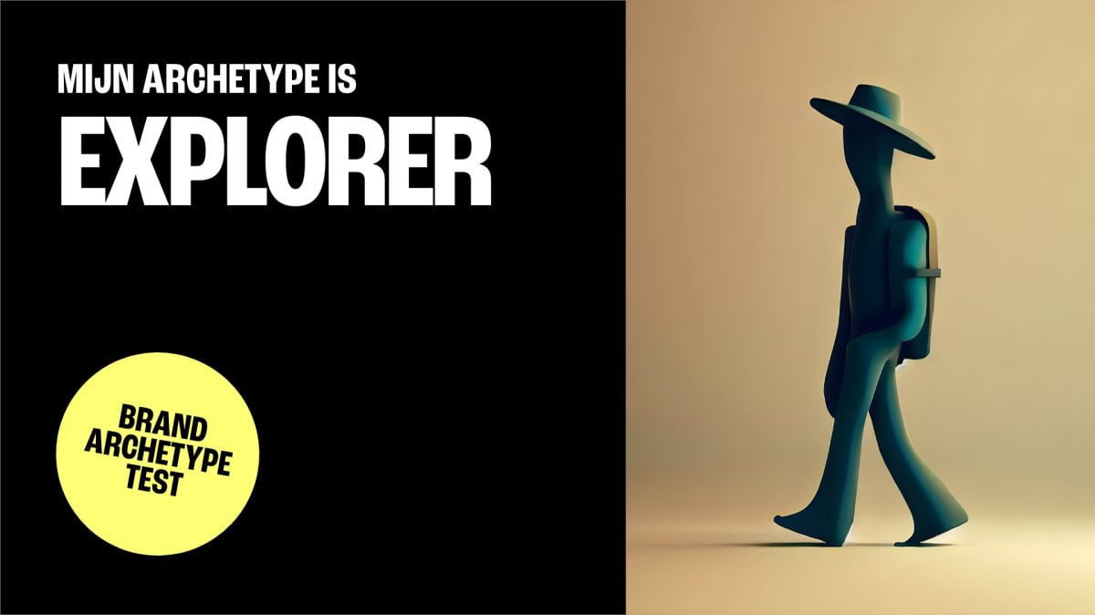 Explorer - Brand Archetype Test Explorer - Brand Archetype Test